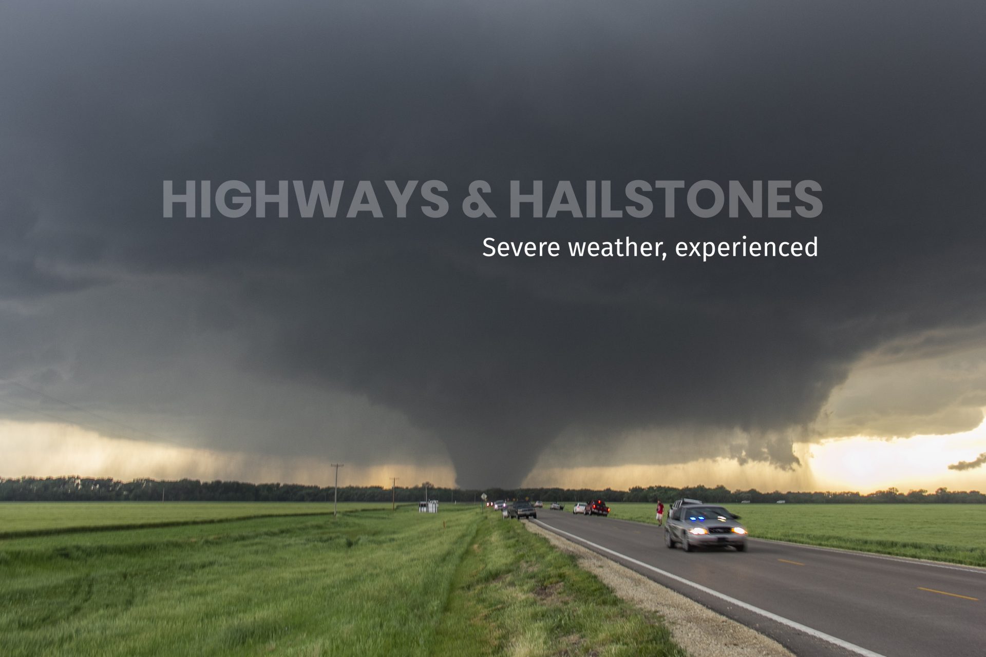 Highways & Hailstones — Highways & Hailstones